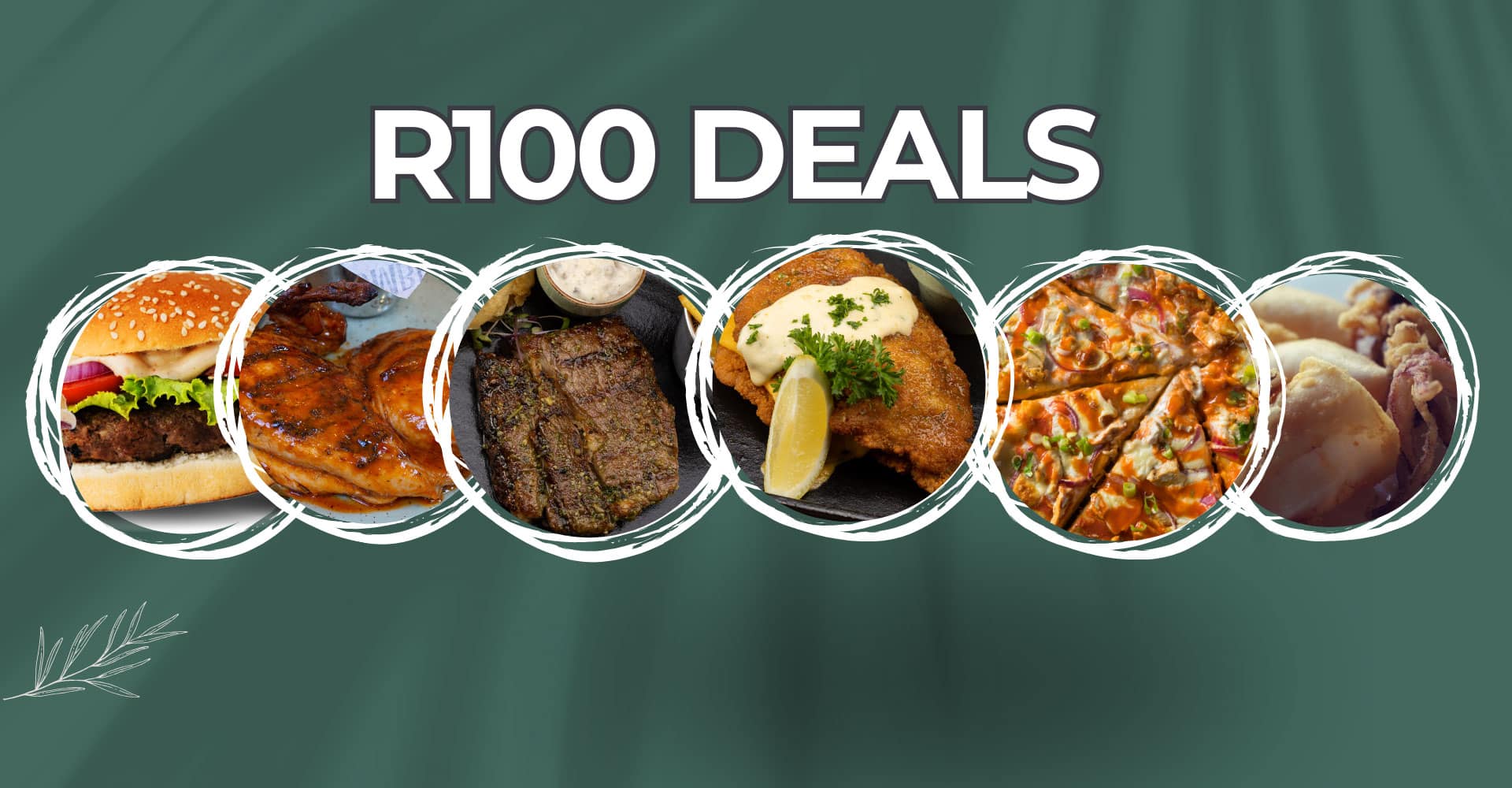 Delicious R100 Lunch Deals - Emnotweni